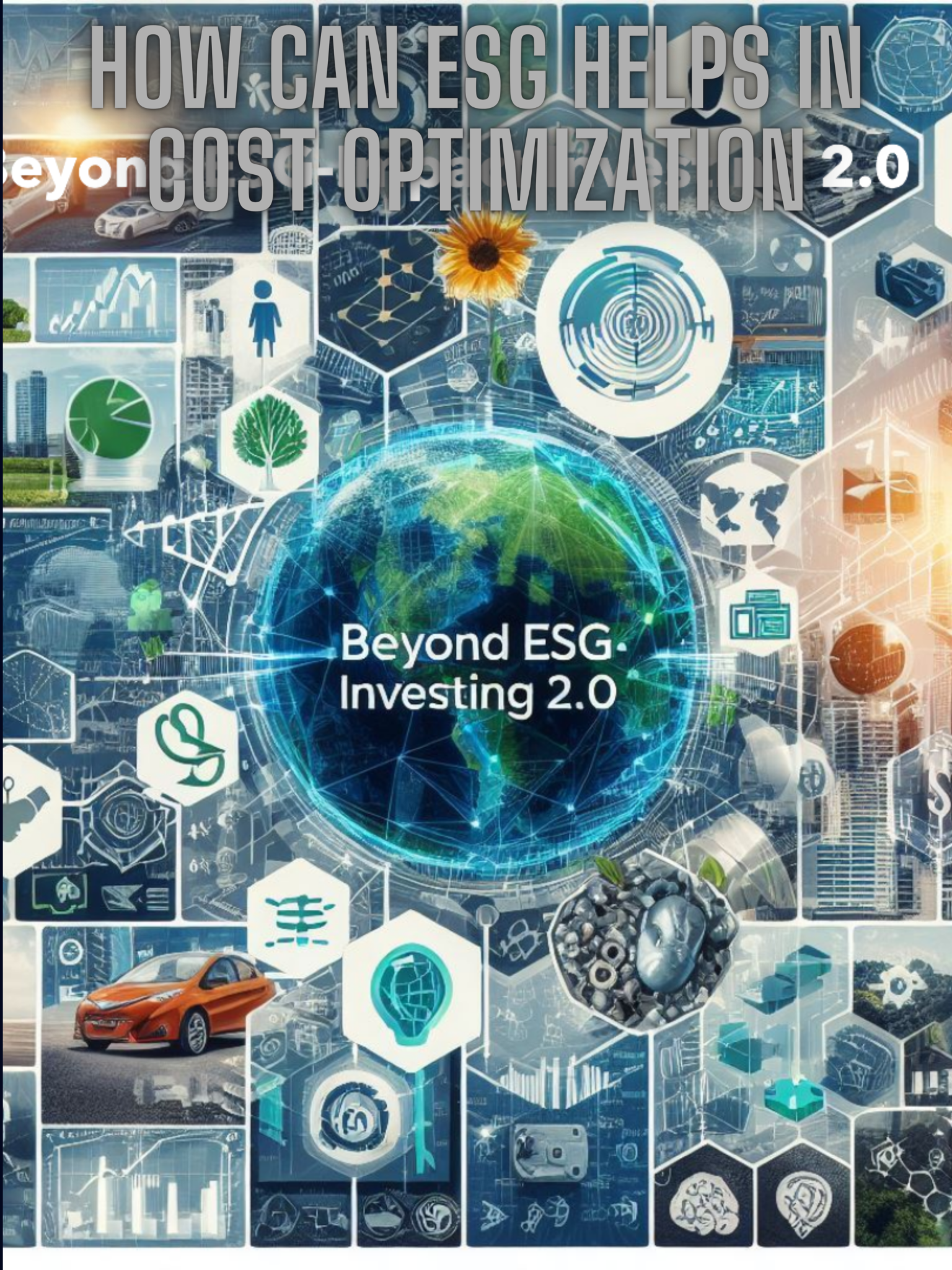 How Can ESG Helps In Cost Optimization: 10 Important Ways
